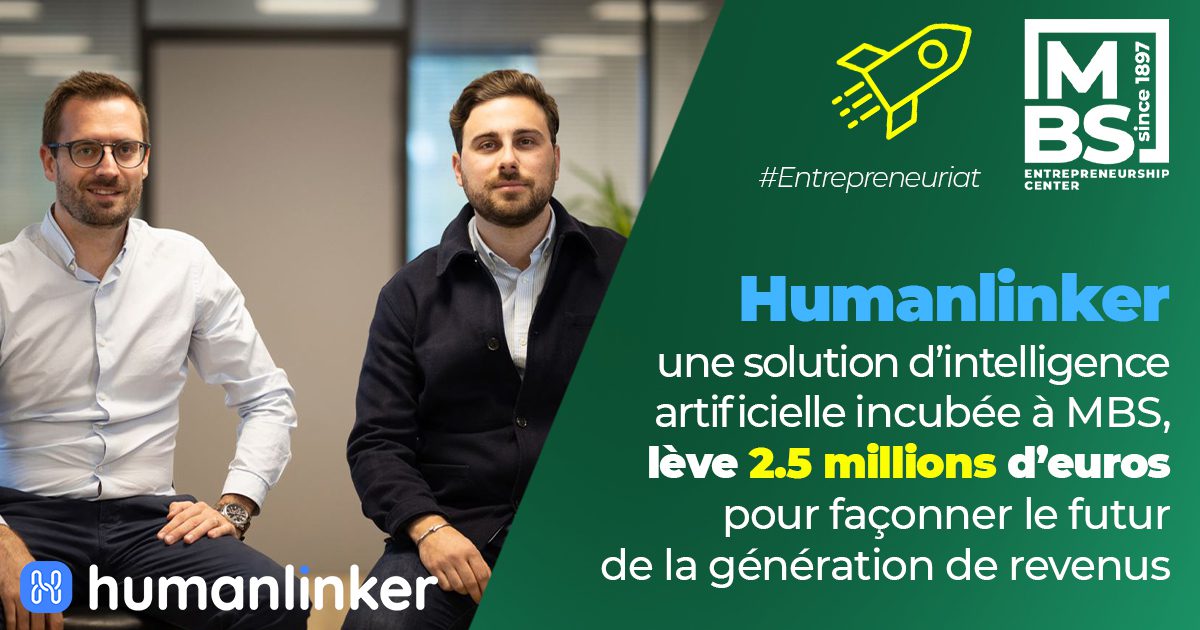 Humanlinker, une solution d’intelligence artificielle incubée à MBS ...