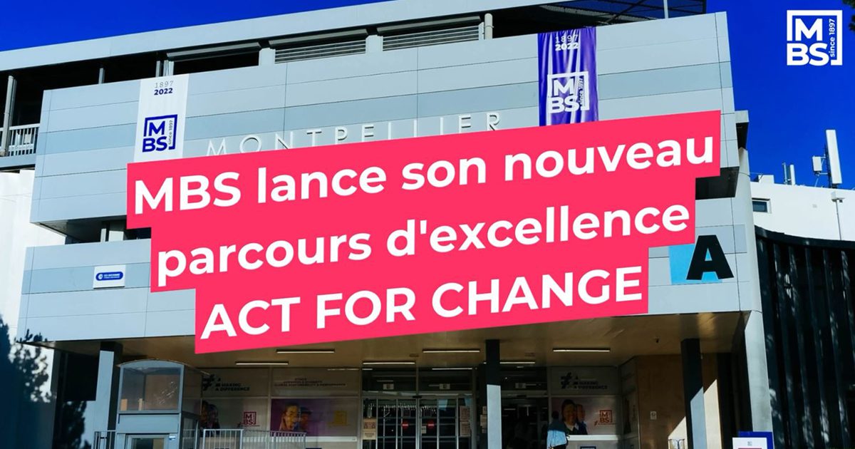 MBS launches its new excellence programme "Act For Change", a unique ...