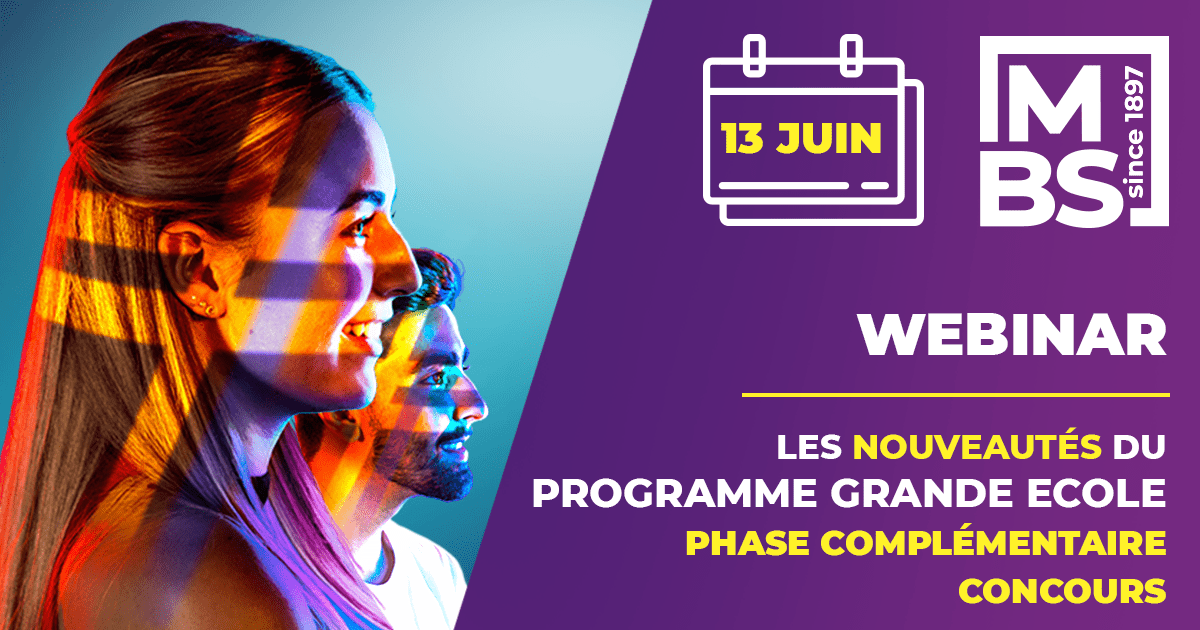 Webinaire - Focus sur les nouveautés du Programme Grande Ecole et décryptage de la phase ...